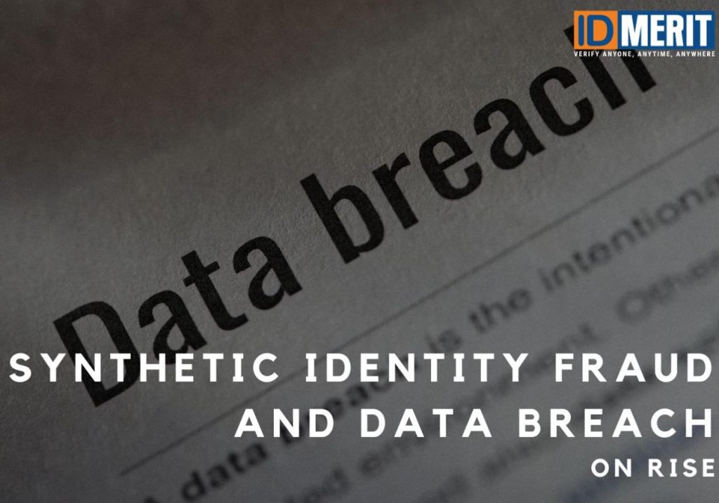 Safeguarding Synthetic Identity Fraud and Data Breaches with IDMERIT
