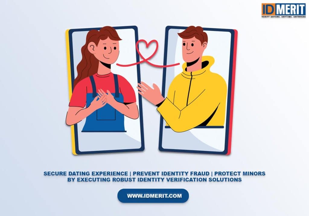Why Every Dating App and Platform Needs a Robust Identity Verification ...